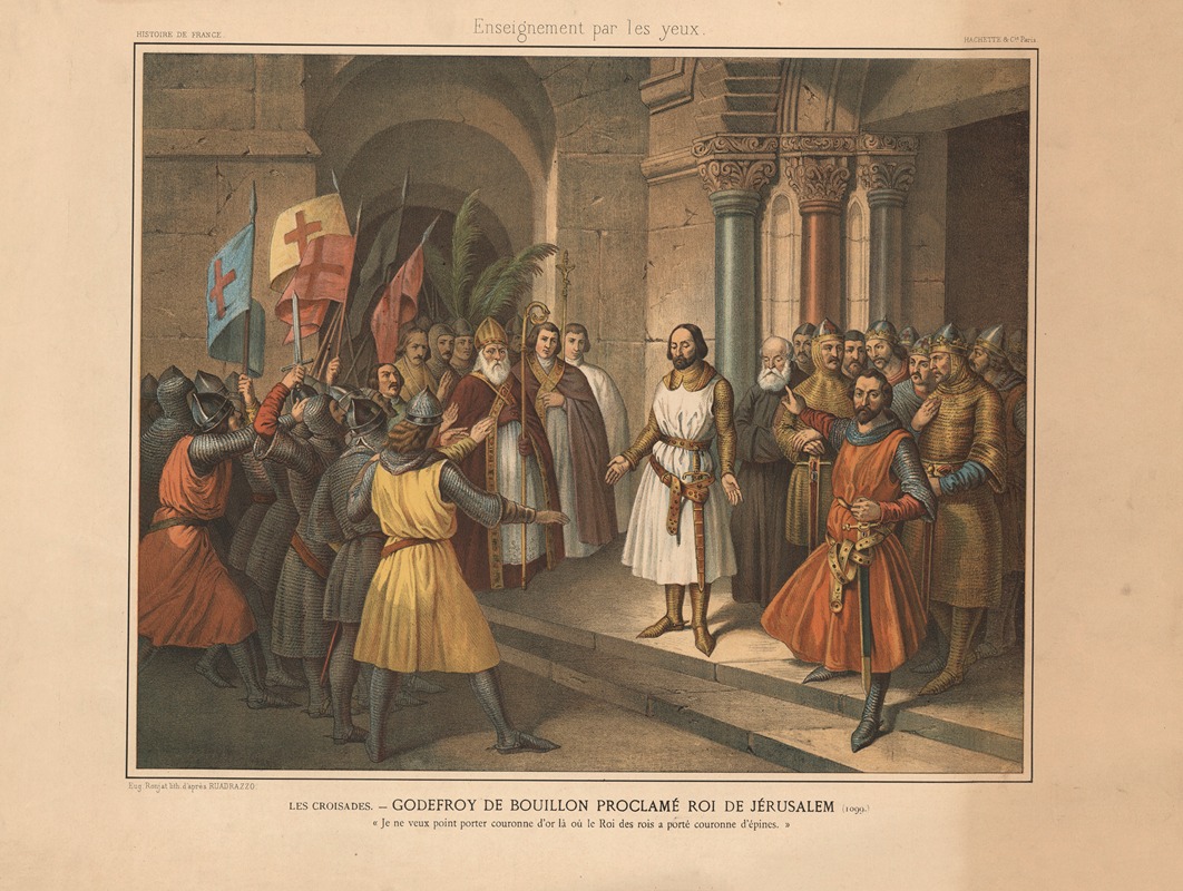 The Crusades – Godfrey of Bouillon proclaimed King of Jerusalem (1099 ...